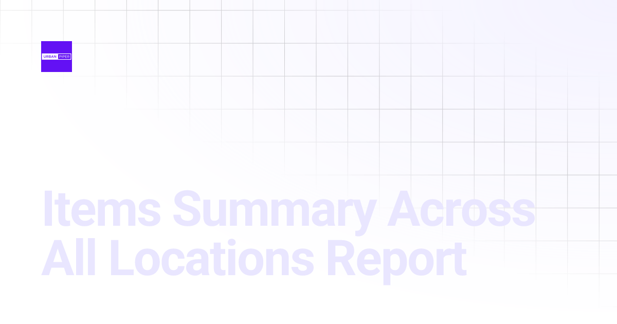 Items Summary Across All Locations Report | Help Center