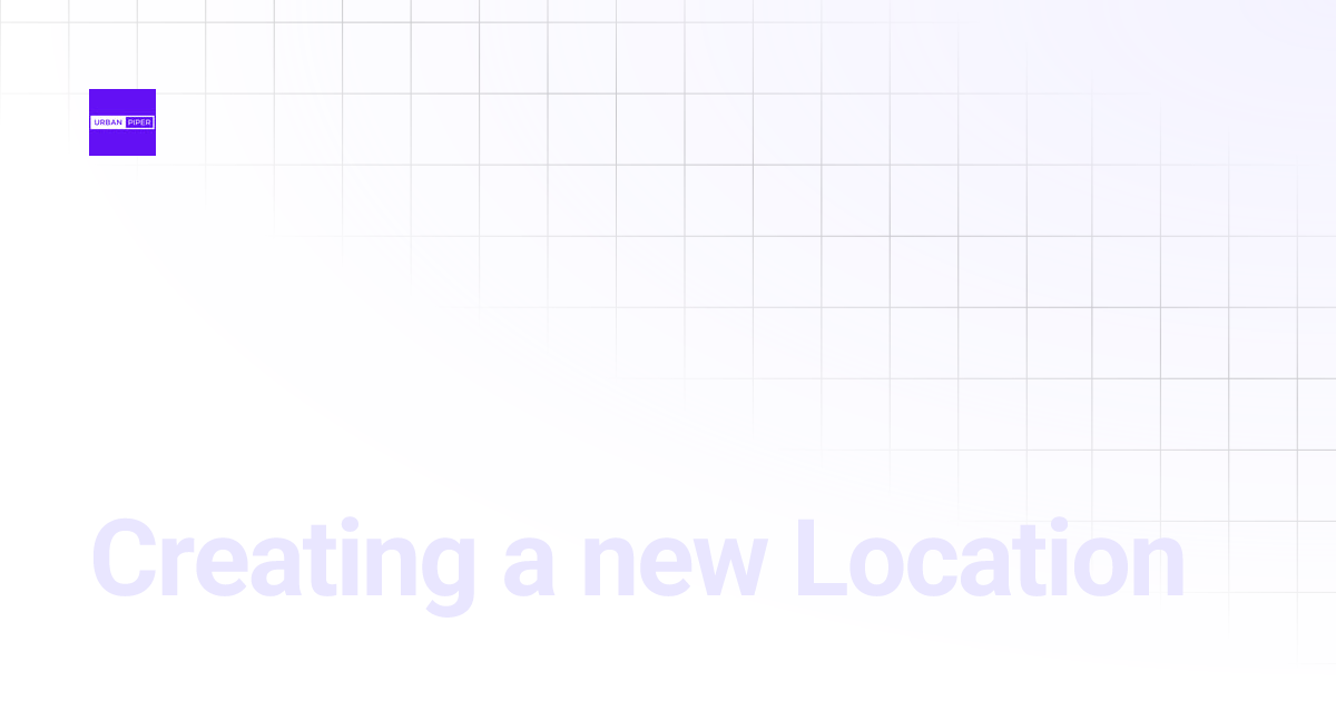 Creating a new Location | Help Center